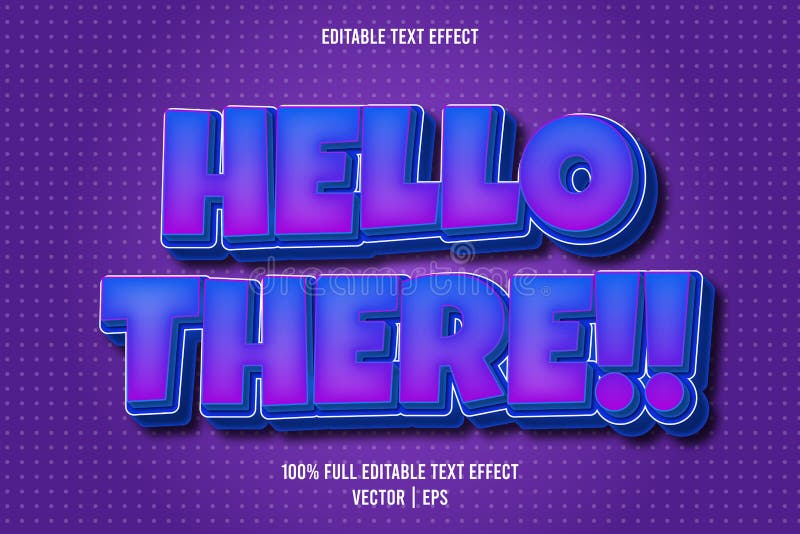 Hello There!! Editable Text Effect Comic Style Stock Vector ...