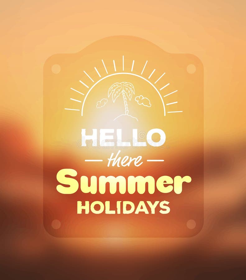 Hello There Summer Holidays Vector Stock Vector - Illustration of ...