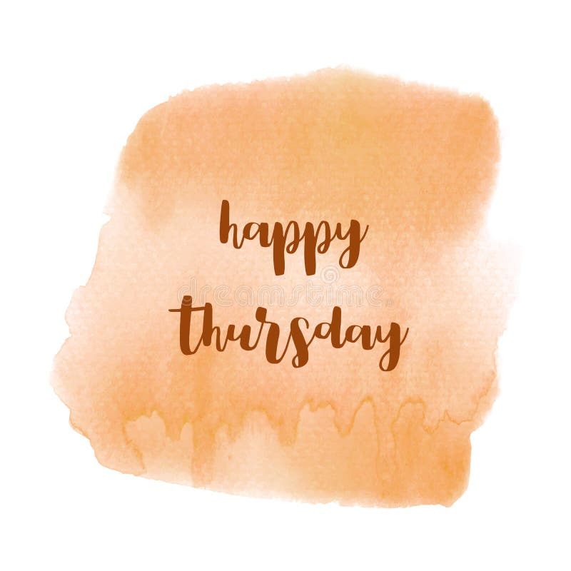 Hello Thursday Text on Orange Watercolor Background Stock Illustration ...