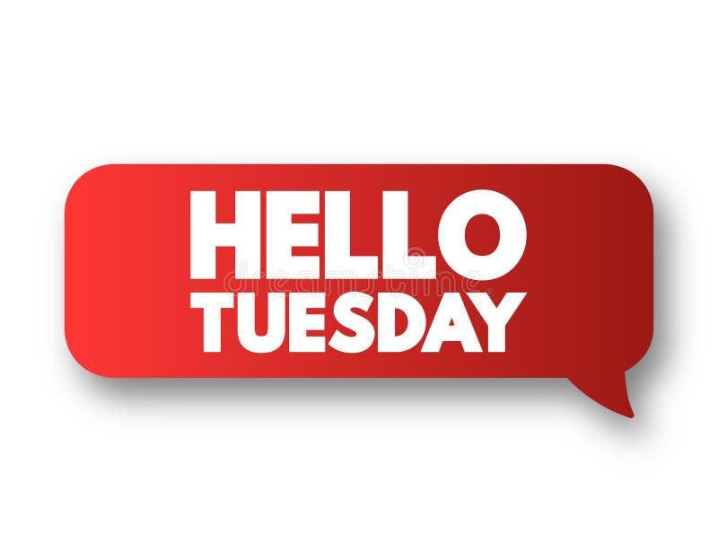 Good Morning Tuesday Stock Illustrations – 348 Good Morning Tuesday ...