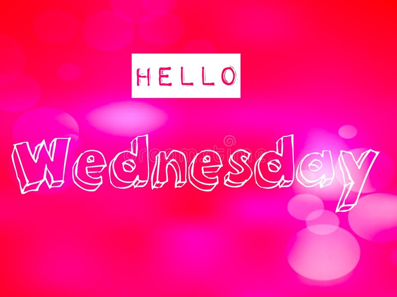 Hello Wednesday Colorful Design Background Stock Illustration ...