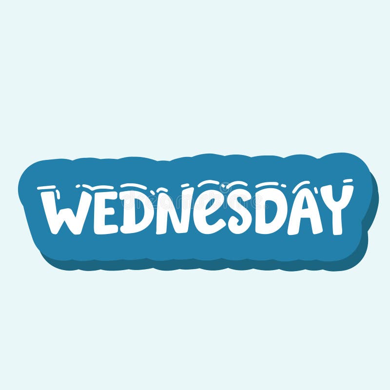 Hello Wednesday Hand Drawn Design Vector Art Stock Vector ...