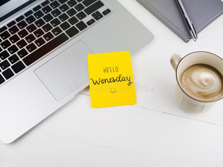 Hello Wednesday Text on Stick Note on Work Desk Stock Photo - Image of ...