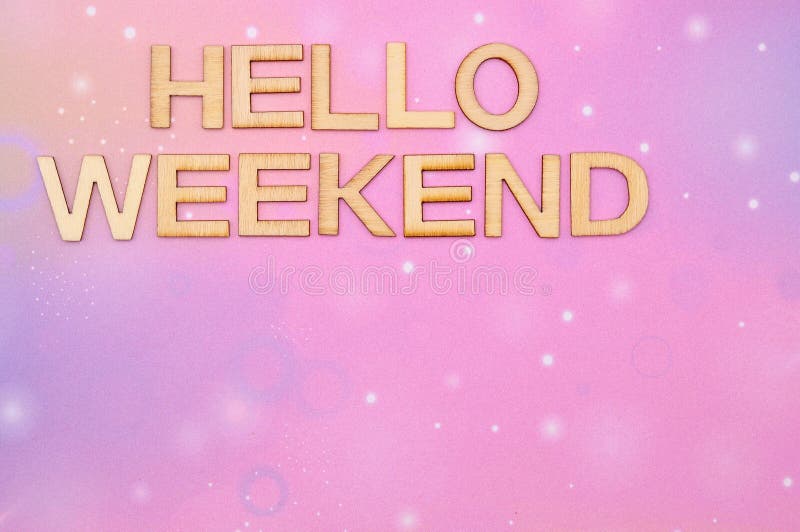 Hello Weekend Background - Illustration Stock Illustration ...