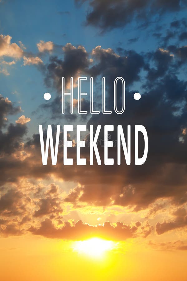 Hello Weekend. Beautiful View of Cloudy Sky at Sunset Stock Photo ...