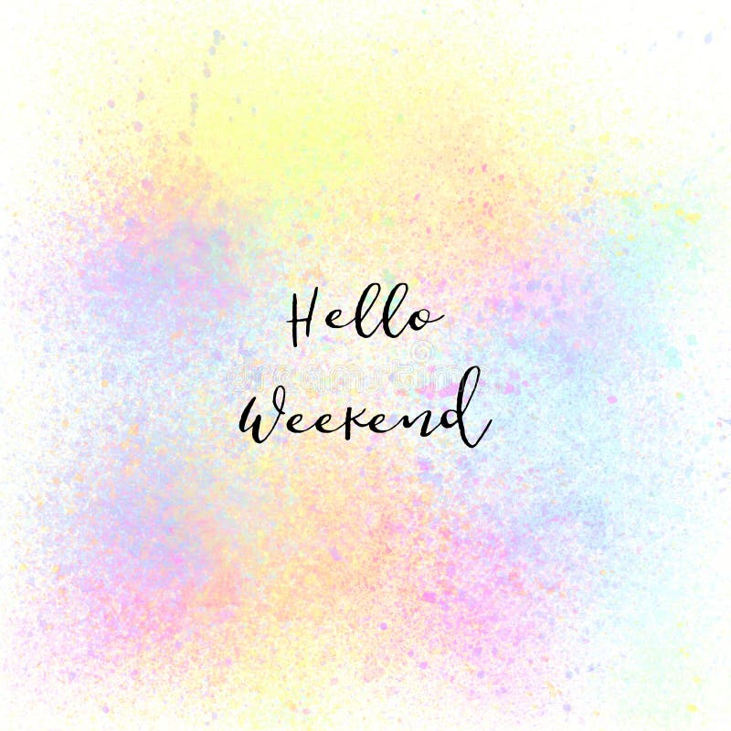 Hello Weekend Stock Illustrations – 4,198 Hello Weekend Stock ...