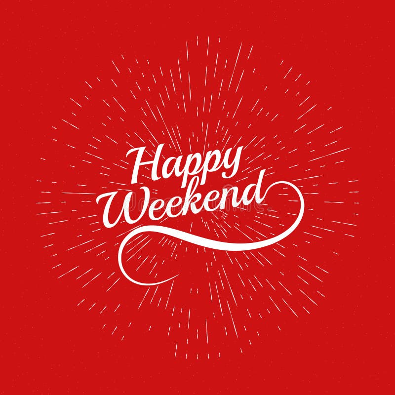Hello Weekend. Poster stock vector. Illustration of drawn - 81768670