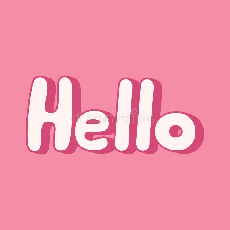 Hello Word in Cartoon Style on Pink Background. Typography Vector ...