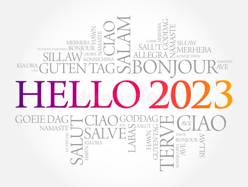 Hello 2023 Word Cloud in Different Languages of the World, Concept Background Stock Illustration ...