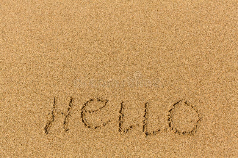 Hello - Word Drawn on the Sand Beach. Stock Image - Image of holiday ...