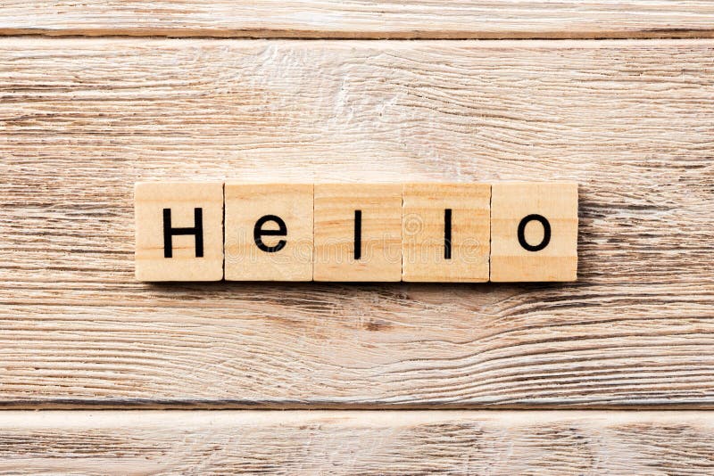 Hello Word Written on Wood Block. Hello Text on Table, Concept Stock ...