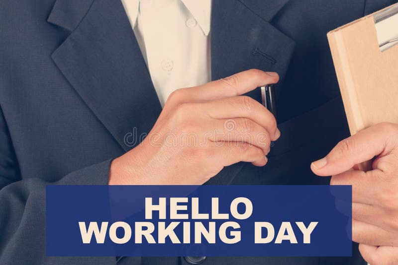 Hello Working Day Quotes - Business Man Background Stock Image - Image ...