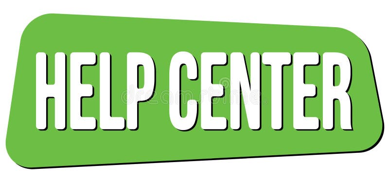 HELP CENTER Text on Green Trapeze Stamp Sign Stock Illustration ...