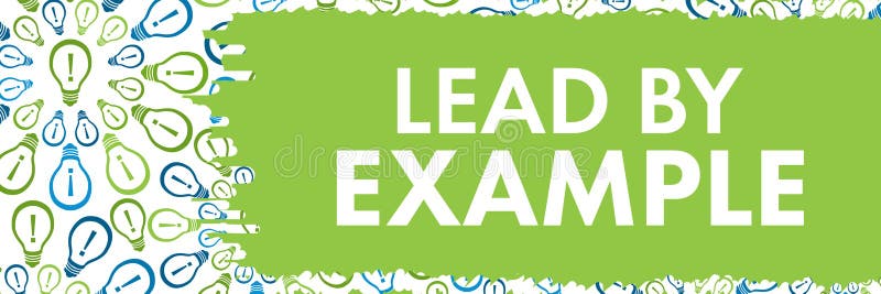 Lead by Example Green Blue Bulbs Circular Texture Text Stock ...