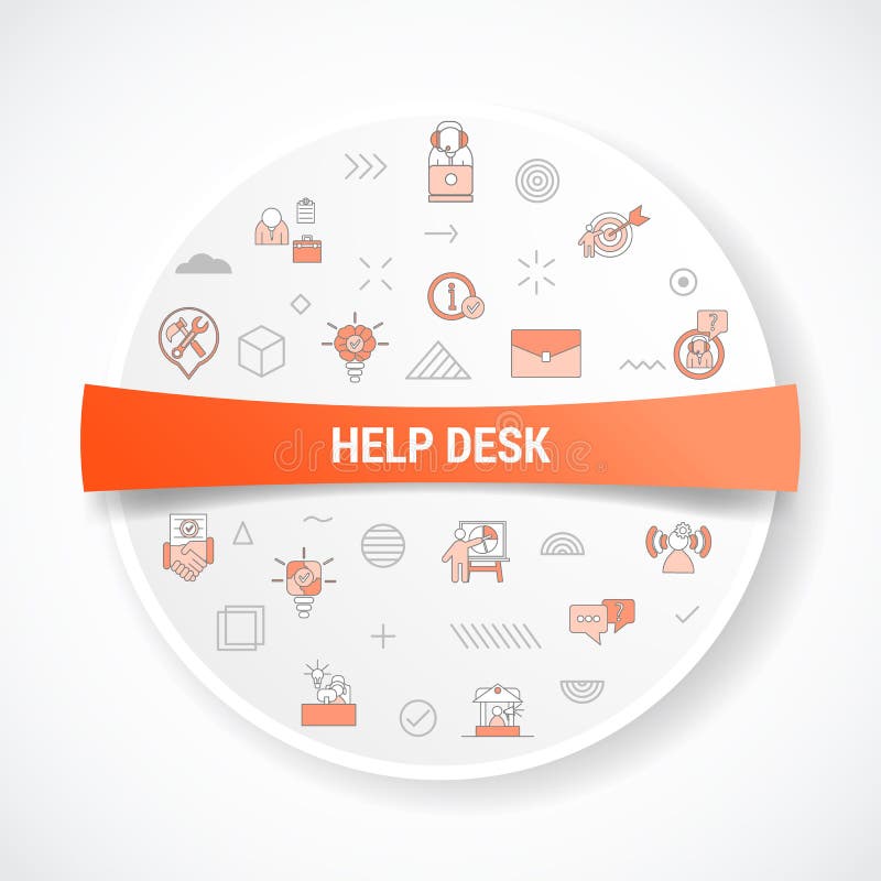 Help Desk Concept with Icon Concept with Round or Circle Shape for ...