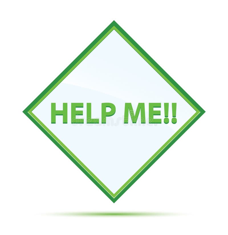 Help Me!! Modern Abstract Green Diamond Button Stock Illustration ...