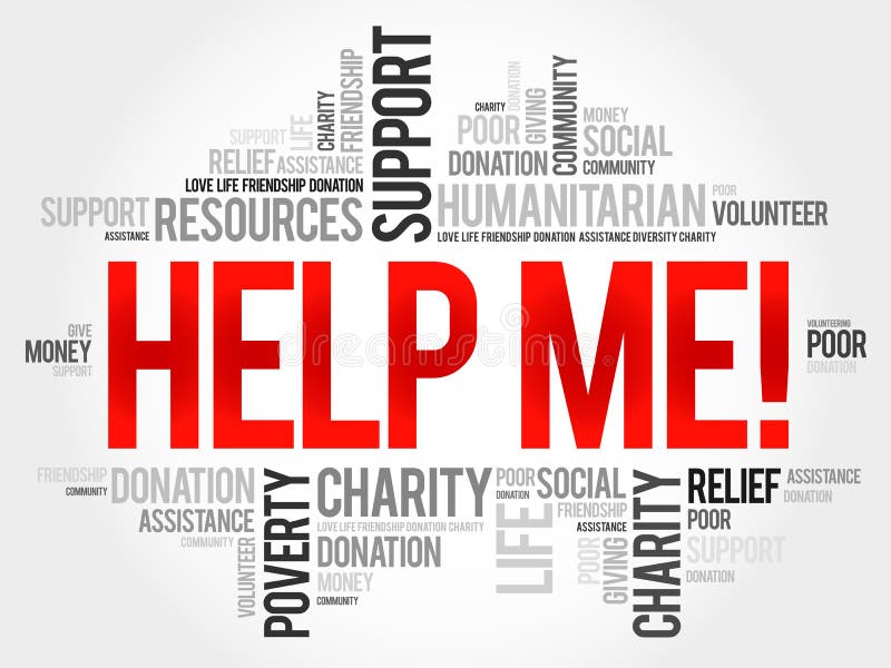 Help Me! word cloud stock illustration. Illustration of collage - 206314739
