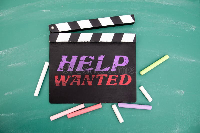 Help Wanted Message on Movie Clapperboard with Chalk on Green ...