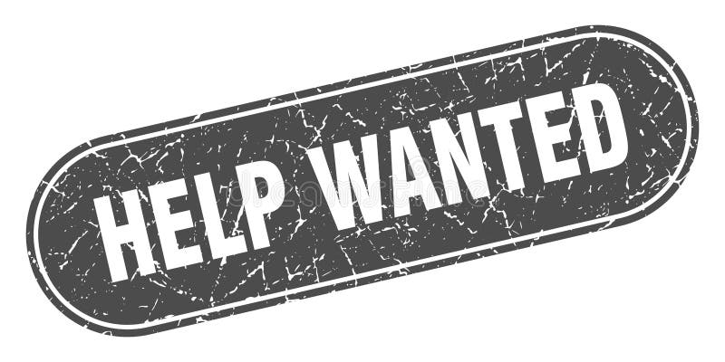 Help Wanted Sign. Help Wanted Grunge Stamp Stock Vector - Illustration ...