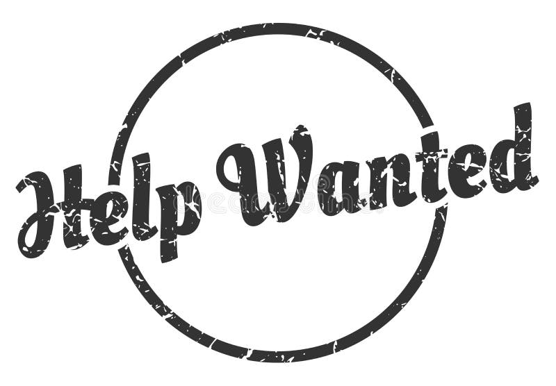Help Wanted Sign. Help Wanted Round Vintage Stamp. Stock Vector ...