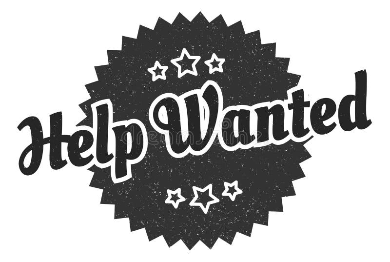 Help Wanted Sign. Help Wanted Vintage Retro Label Stock Vector ...