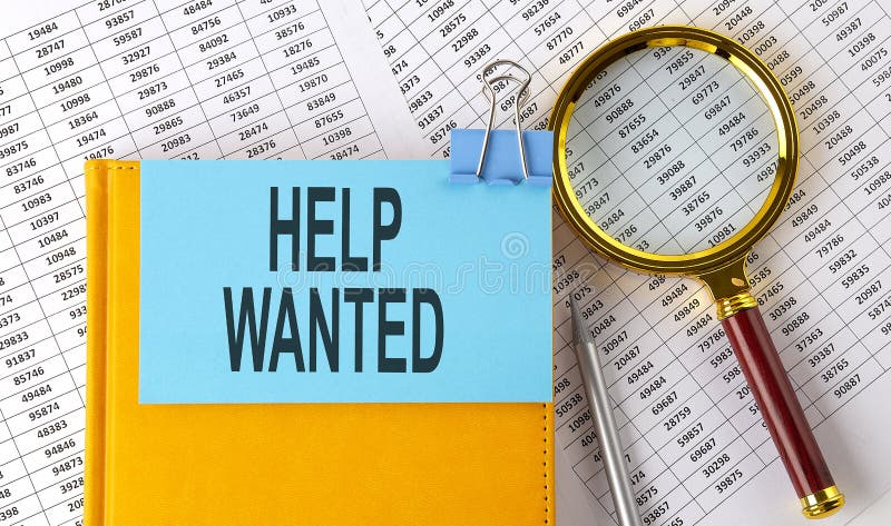 HELP WANTED Text on Sticker on Notebook with Magnifier and Chart ...