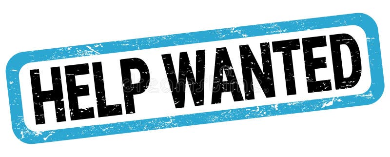 HELP WANTED Text Written on Blue-black Rectangle Stamp Stock ...