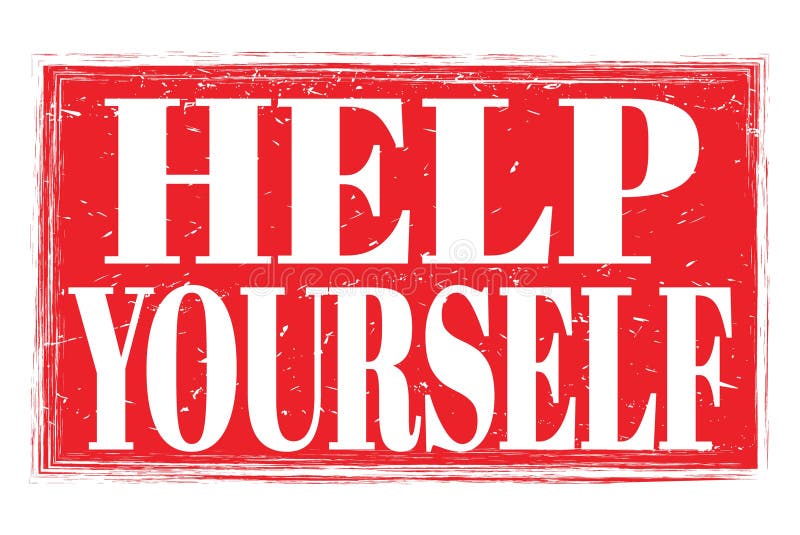 HELP YOURSELF, Words on Red Grungy Stamp Sign Stock Illustration ...