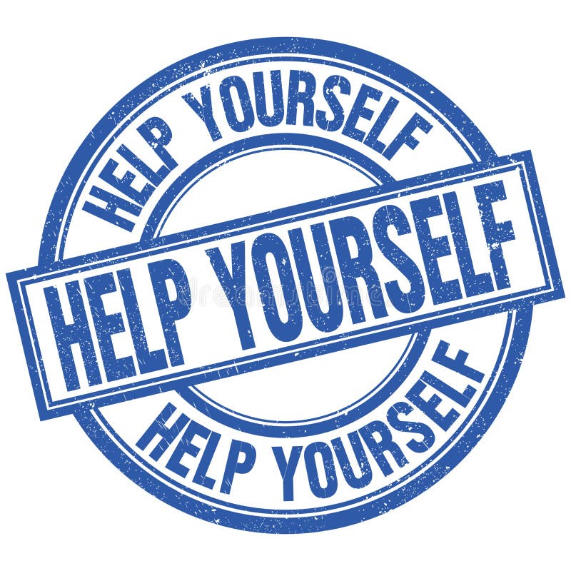 HELP YOURSELF Written Word on Blue Stamp Sign Stock Illustration ...