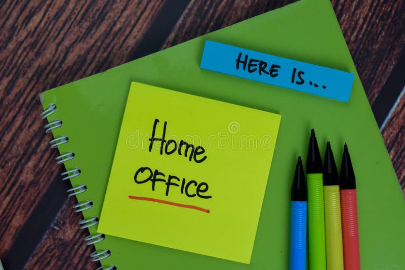 Here is, Home Office Text on Sticky Notes with Office Desk Stock Image ...