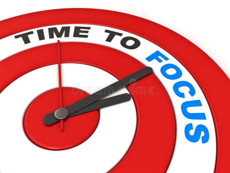 Heure De Focaliser Le Concept Illustration Stock - Illustration of ...