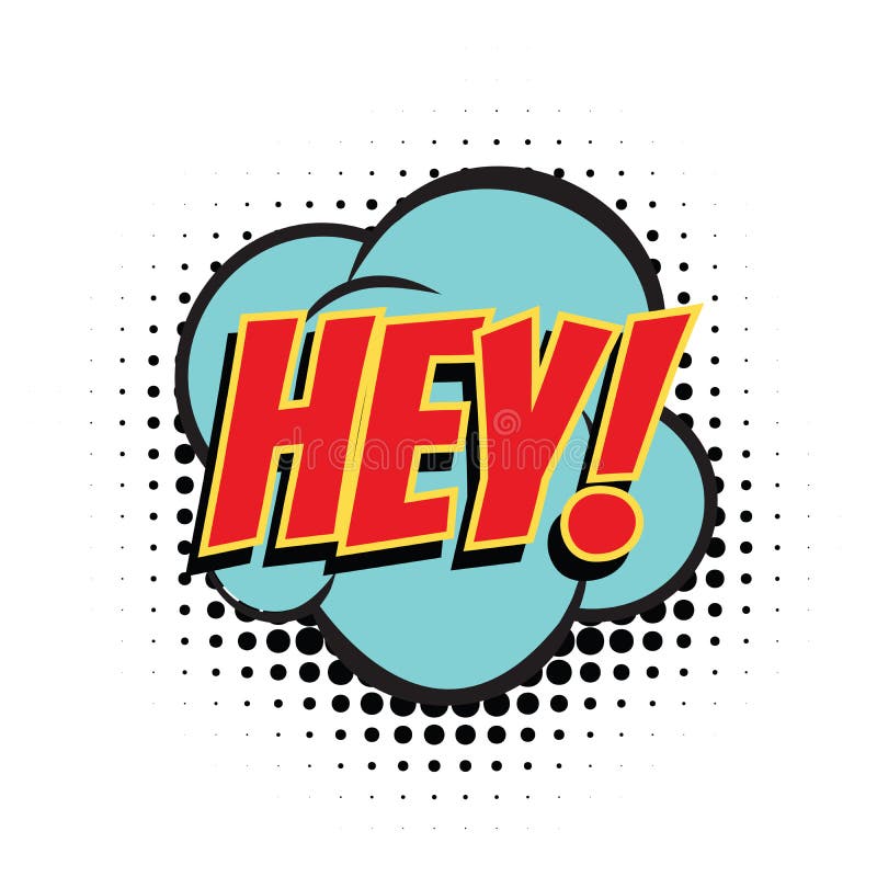 Comic Speech Chat Bubble Pop Art Style Hey Expression Text Icon Stock ...