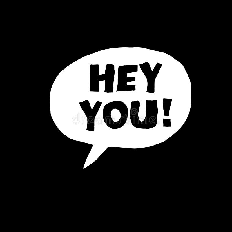 Hey You! Exclamation Words stock vector. Illustration of text - 46880778