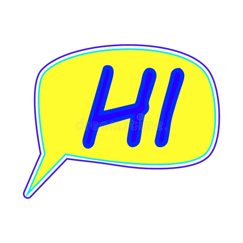 Hi, Hello. Banner, Speech Bubble, Poster and Sticker Concept with Text ...