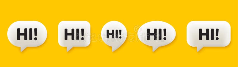 Hi Welcome Tag. Hello Invitation Offer. 3d Speech Chat Bubbles. Vector ...