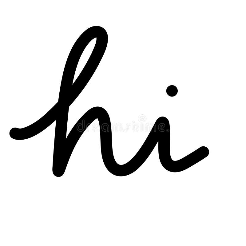 Hi Word, an English Greeting by Calligraphy Handwriting Stock ...