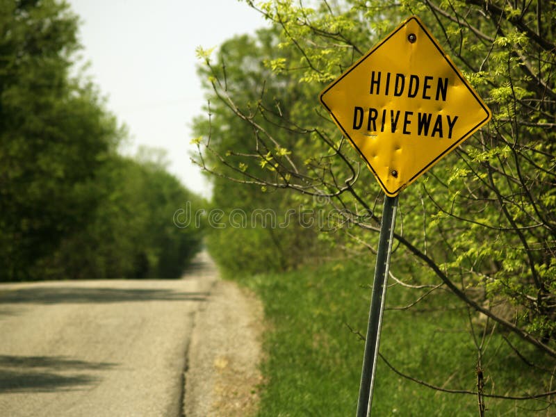 Hidden Driveway Sign stock image. Image of hidden, sign - 6515633