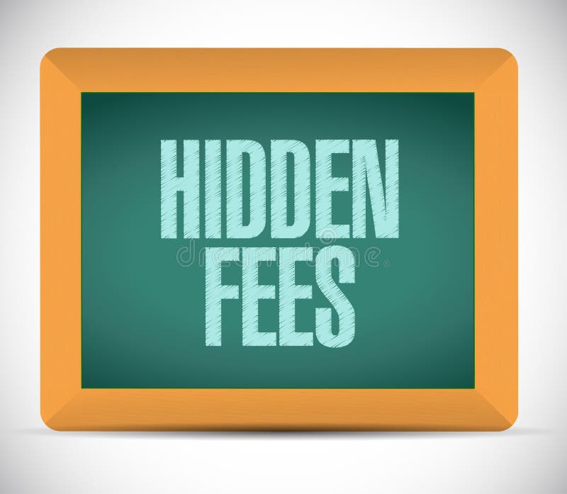 Hidden Fees Board Sign Concept Illustration Stock Illustration ...