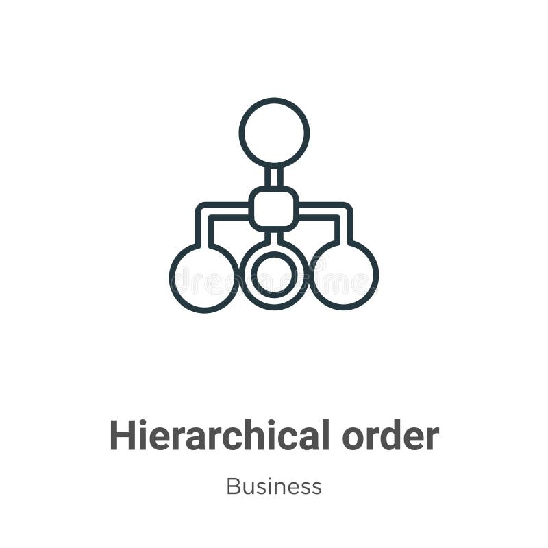 Hierarchical Order Outline Vector Icon. Thin Line Black Hierarchical ...