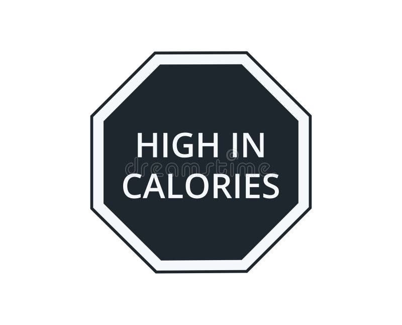 High in Calories Label for Food Products Vector Stock Vector ...