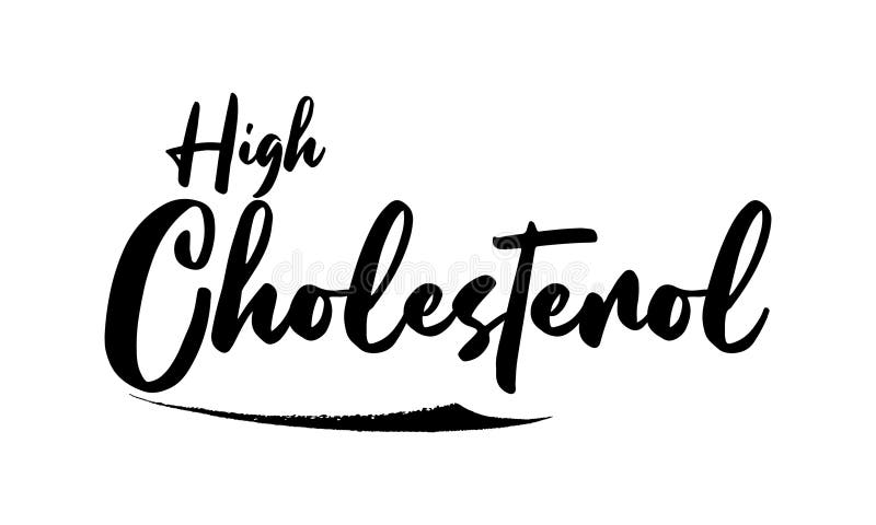 High Cholesterol Elegant Bold Typography Text Lettering Vector Design ...