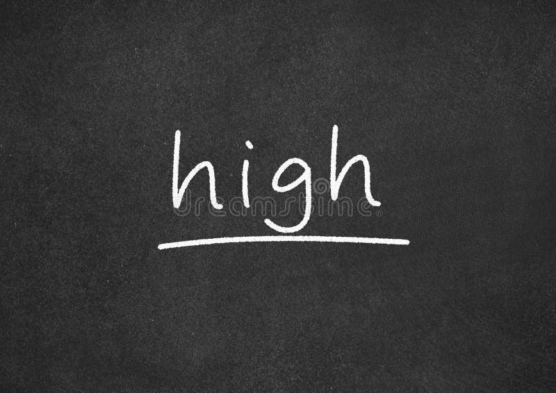 High stock photo. Image of chalkboard, word, abstract - 196338974