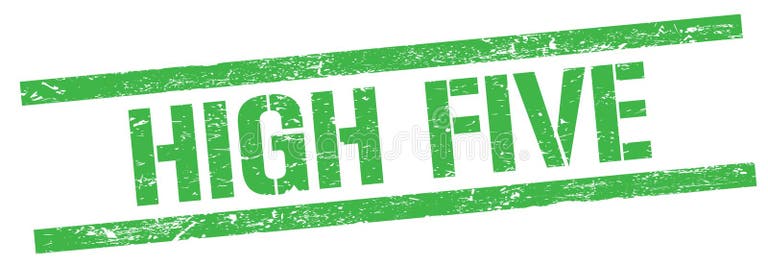 HIGH FIVE Text on Green Grungy Rectangle Stamp Stock Illustration ...