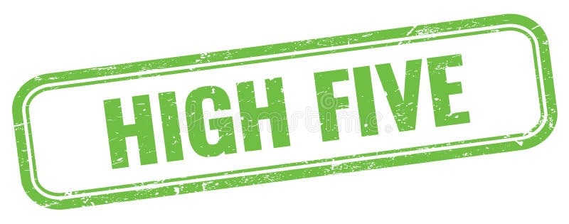 HIGH FIVE Text on Green Grungy Vintage Stamp Stock Illustration ...