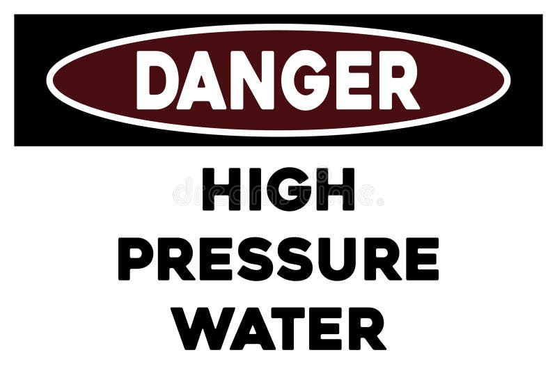 High Pressure Water Warning Sign Stock Vector - Illustration of label ...
