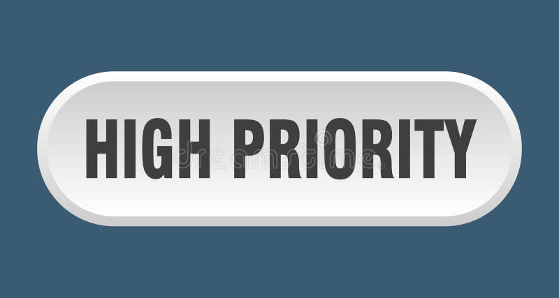 High priority button stock vector. Illustration of template - 196837866