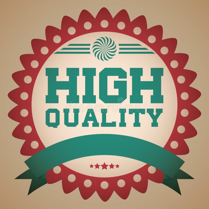 High Quality Label. Vector Illustration Decorative Design Stock Vector ...
