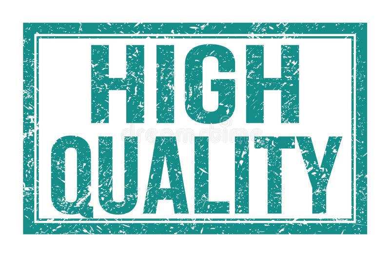 HIGH QUALITY, Words on Blue Rectangle Stamp Sign Stock Image - Image of ...