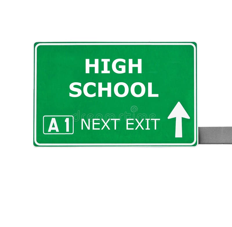 HIGH SCHOOL Road Sign Isolated on White Stock Image - Image of school ...