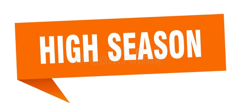 High Season Banner. High Season Speech Bubble Stock Vector ...